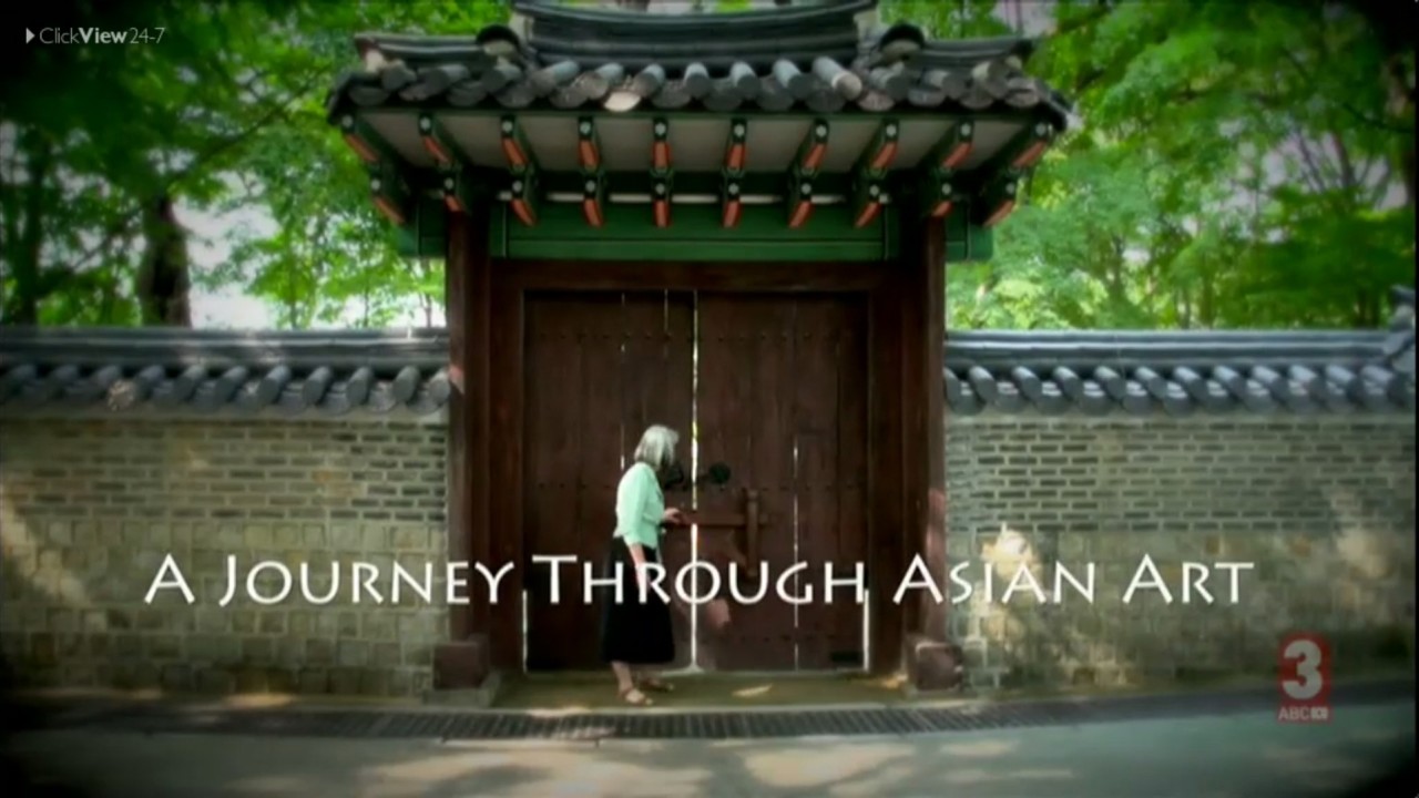 A Journey Through Asian Art - Airs 11:19 AM 30 Jun 2017 on ABC ME - ClickView