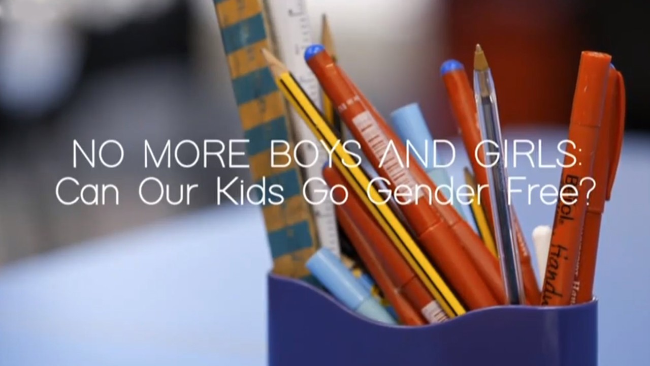 No More Boys and Girls: Can Our Kids Go Gender Free? - ClickView