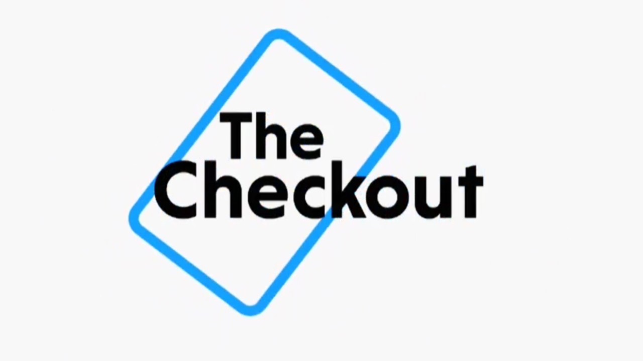 The Checkout - Airs 8:01 PM 27 Mar 2018 on ABC - ClickView