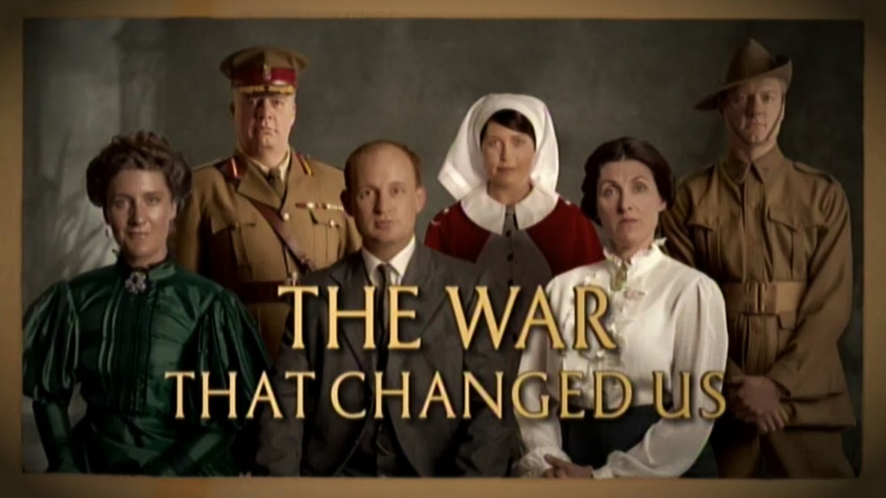 The War That Changed Us - Airs 3:03 PM 20 Apr 2018 on ABC - ClickView