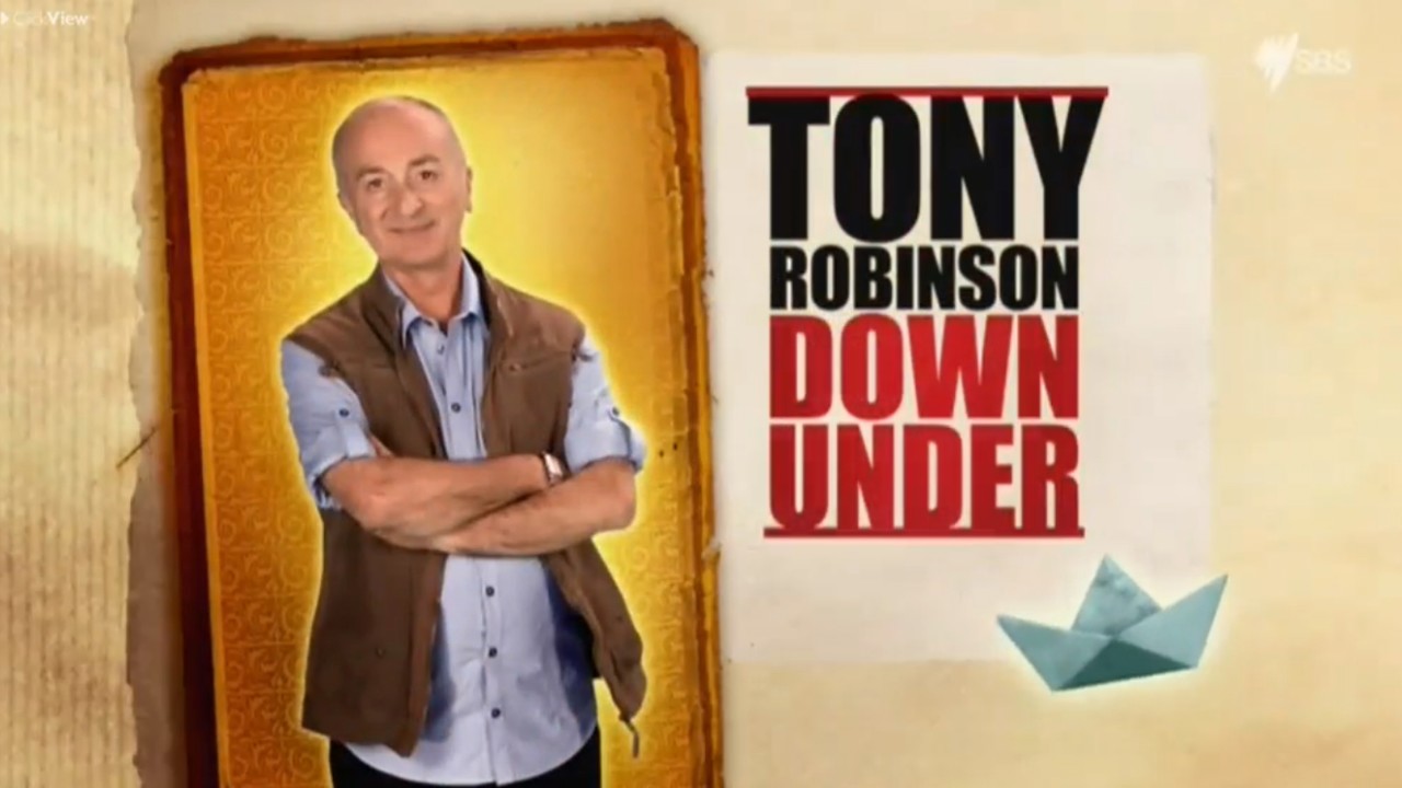 Tony Robinson Down Under - Airs 7:35 PM 6 Sep 2018 on SBS ONE - ClickView
