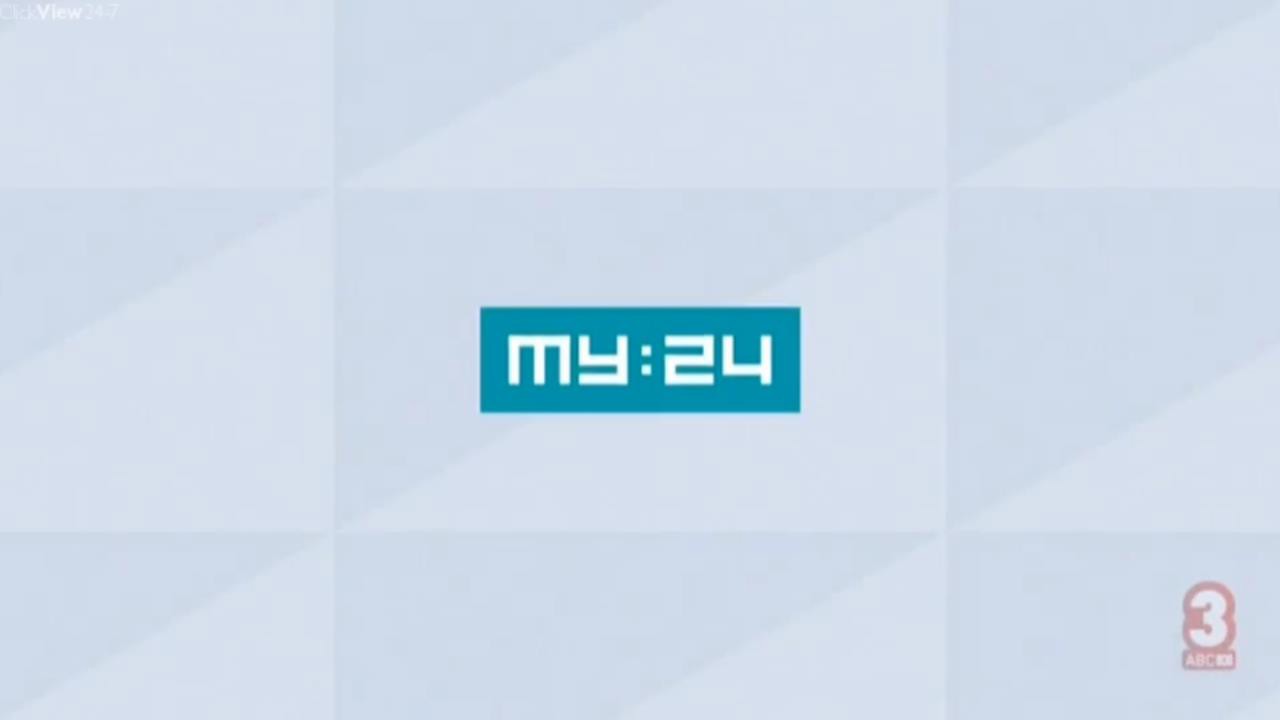 My:24 - Airs 9:50 AM 9 Nov 2018 on ABC ME - ClickView