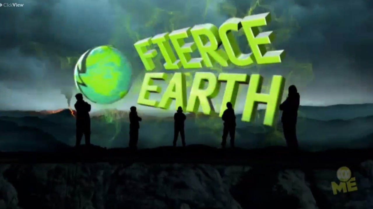 Fierce Earth - Airs 10:30 AM 27 Nov 2018 on ABC ME - ClickView