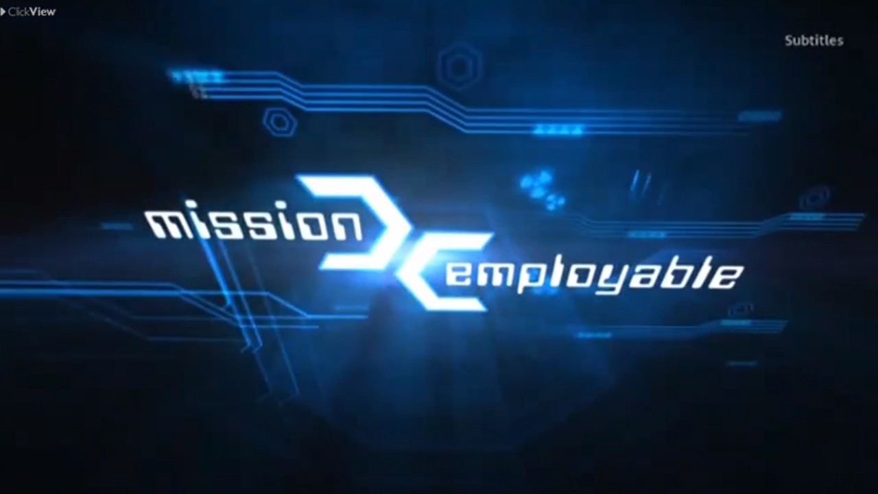 Mission Employable - Airs 9:20 AM 3 Dec 2018 on CITV - ClickView