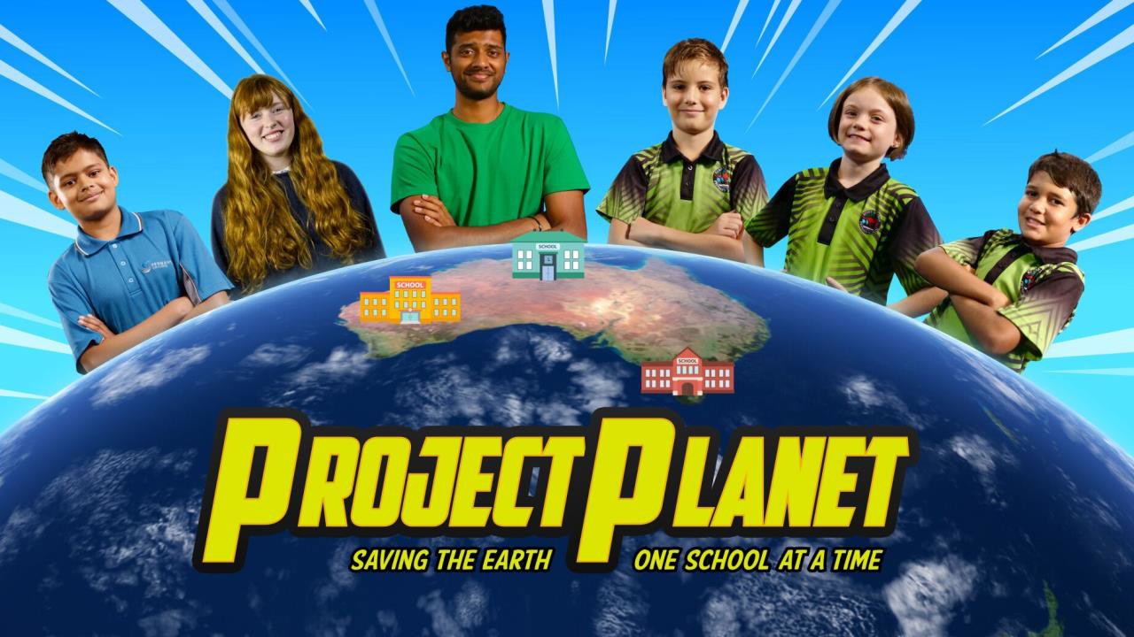 Project Planet - Airs 9:25 AM 7 Feb 2019 on ABC ME - ClickView