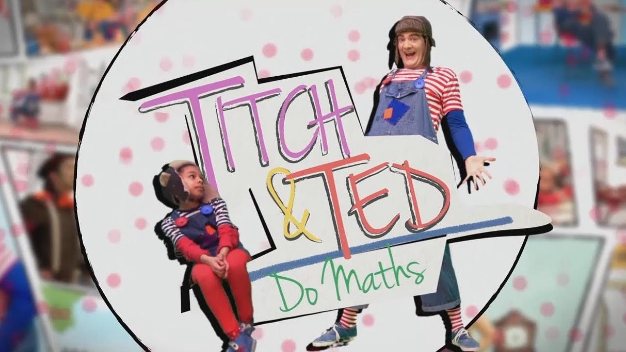 Titch and Ted Do Maths - Airs 10:00 AM 11 Feb 2019 on ABC ME - ClickView