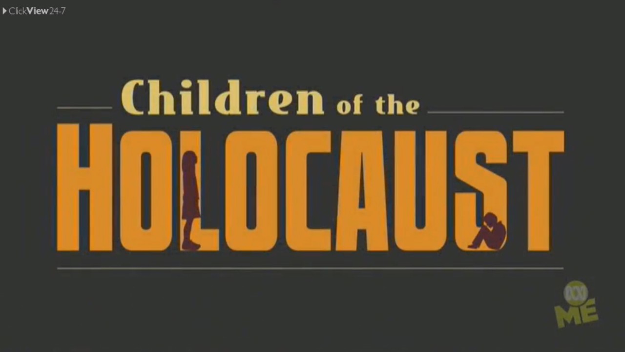 Children of The Holocaust - Airs 11:40 AM 13 Mar 2019 on ABC ME - ClickView