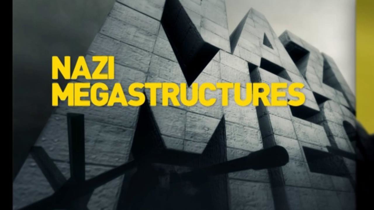 Nazi Megastructures - Airs 9:00 PM 5 Jun 2019 on More 4 - ClickView