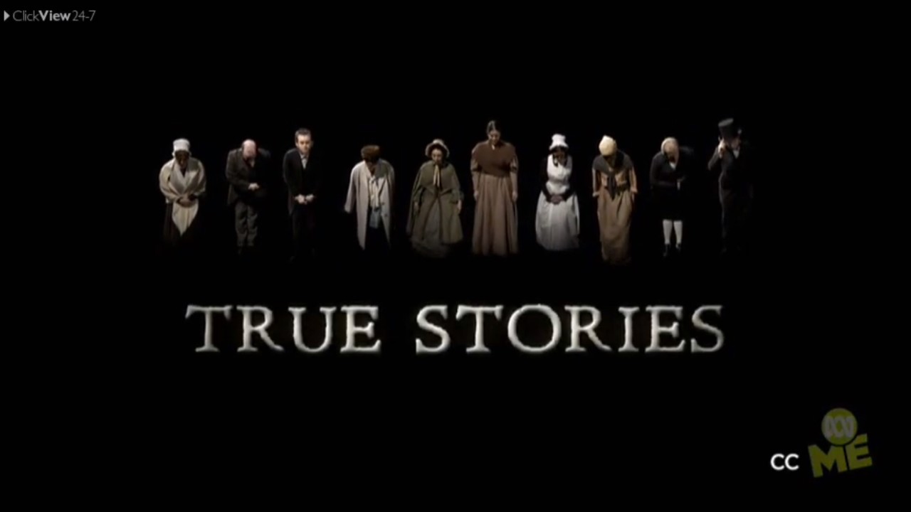 True Stories - Airs 11:20 AM 19 Jun 2019 on ABC ME - ClickView